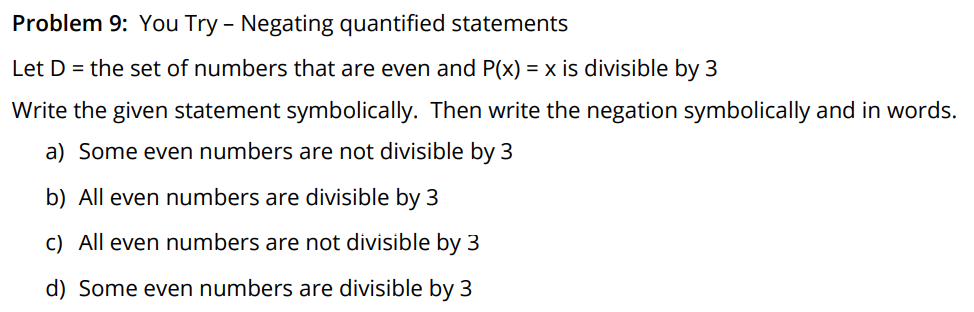 Solved Problem 9: You Try - Negating quantified statements | Chegg.com