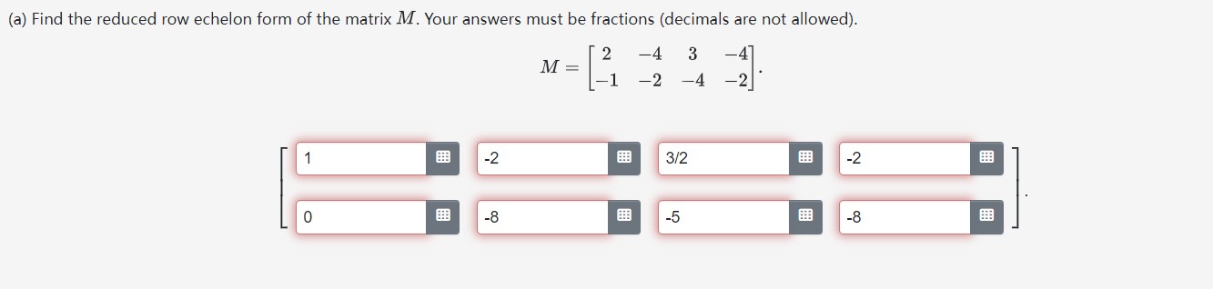 Solved (a) ﻿Find the reduced row echelon form of the matrix | Chegg.com
