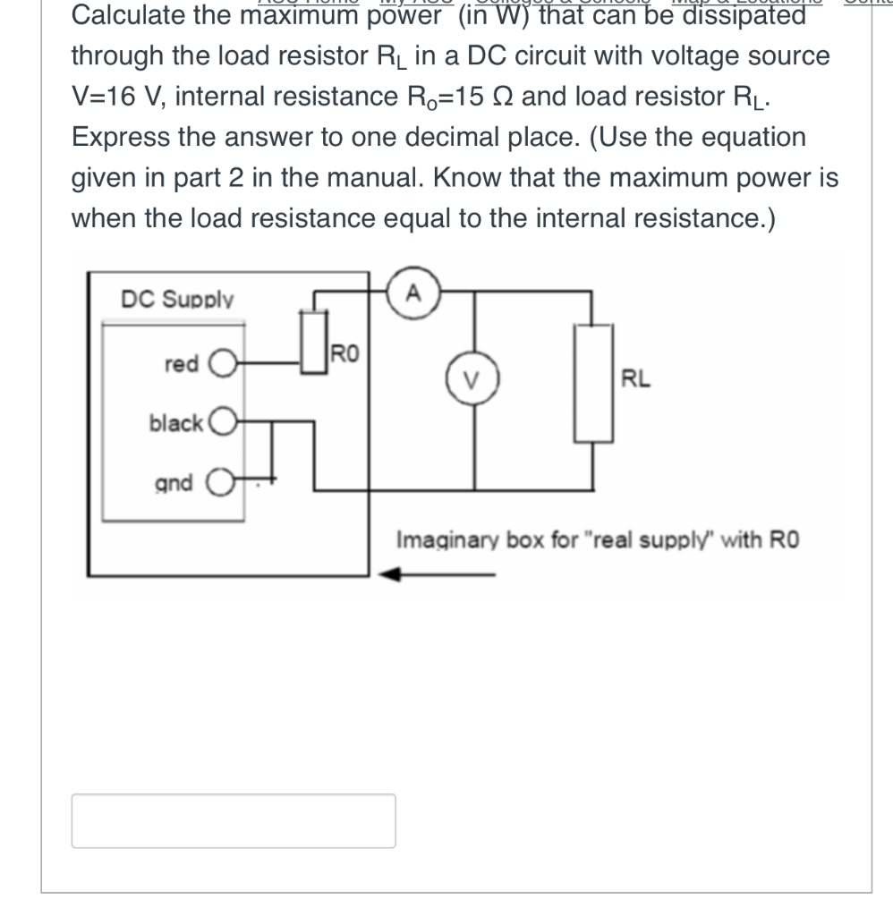 Solved Calculate the maximum power in W) that can be | Chegg.com