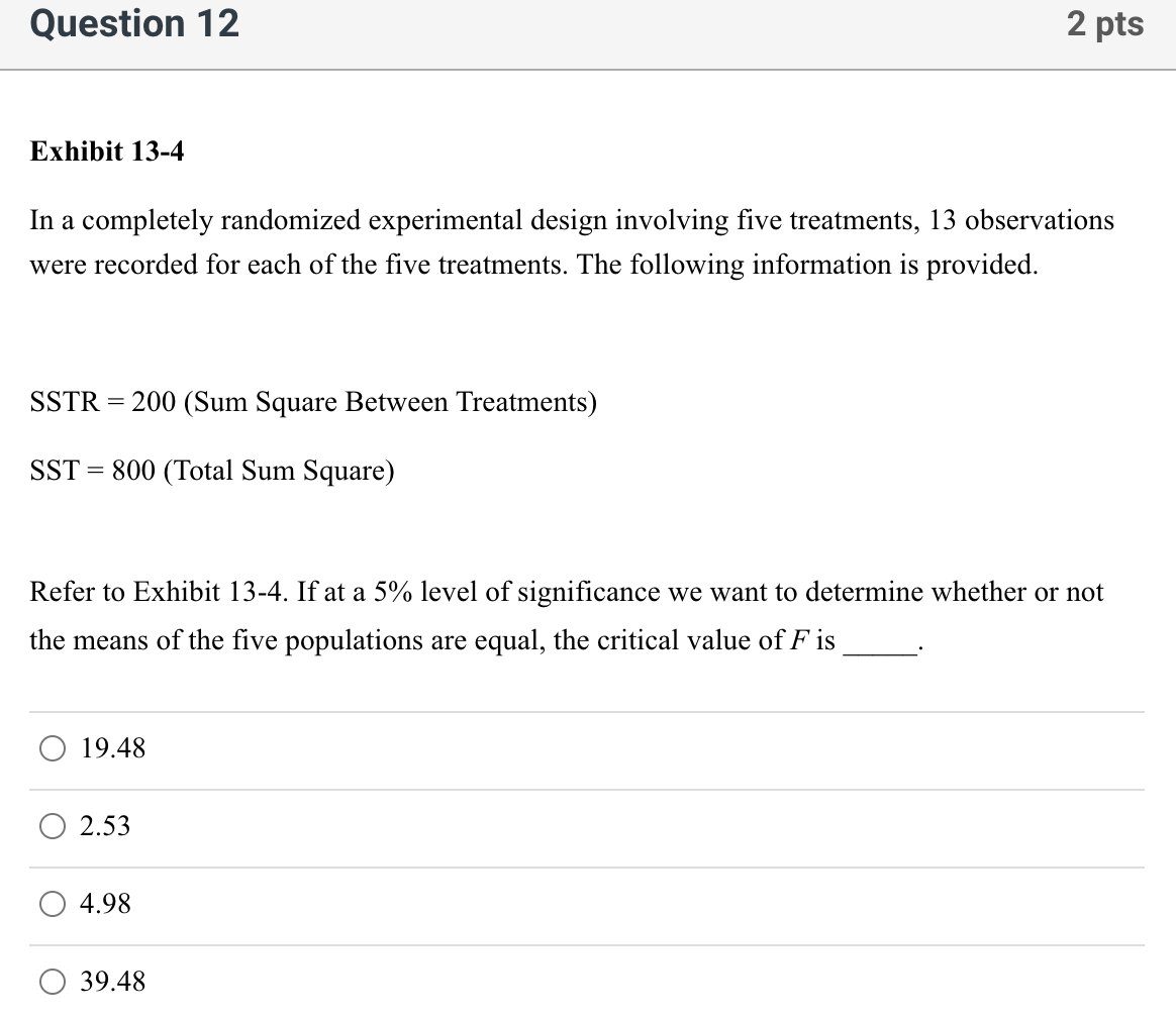 Solved In a completely randomized experimental design | Chegg.com