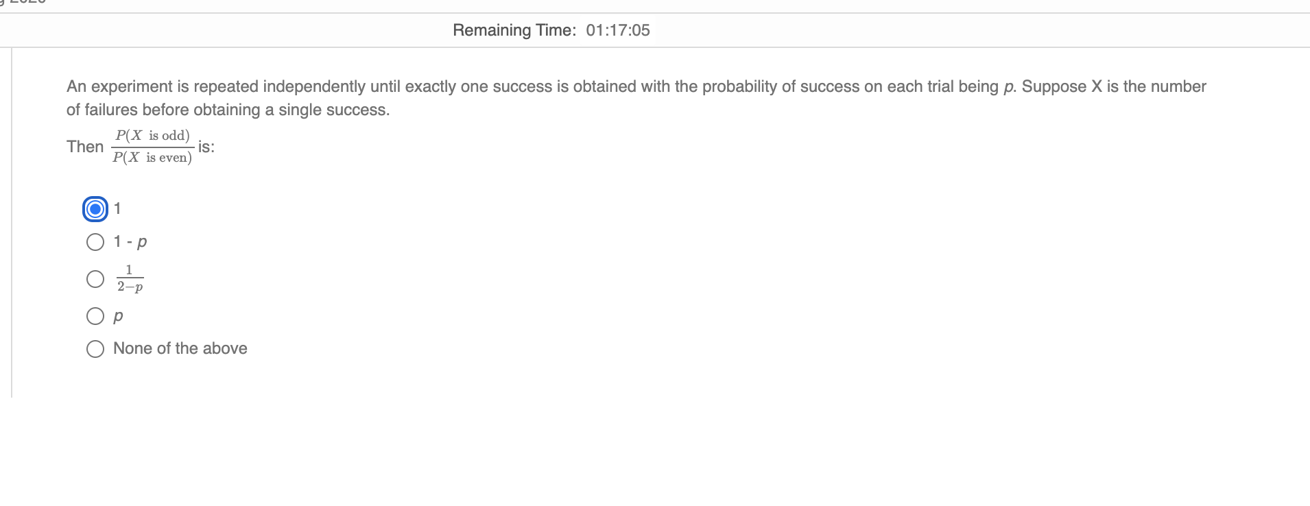 Solved Remaining Time: 01:17:05 An experiment is repeated | Chegg.com