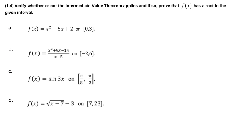 Solved (1.4) Verify whether or not the Intermediate Value | Chegg.com