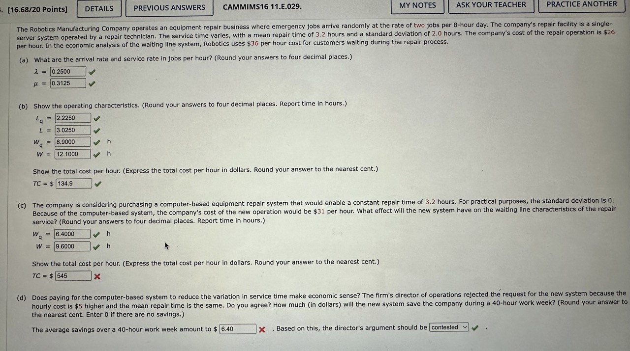 Solved per hour. In the economic analysis of the waiting | Chegg.com