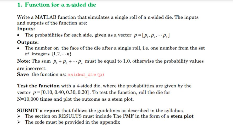 1. Function for a n-sided die Write a MATLAB function | Chegg.com