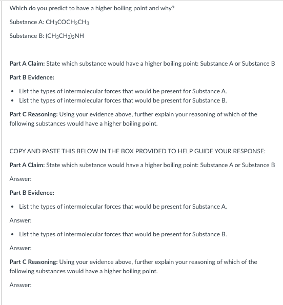 Solved Which do you predict to have a higher boiling point | Chegg.com