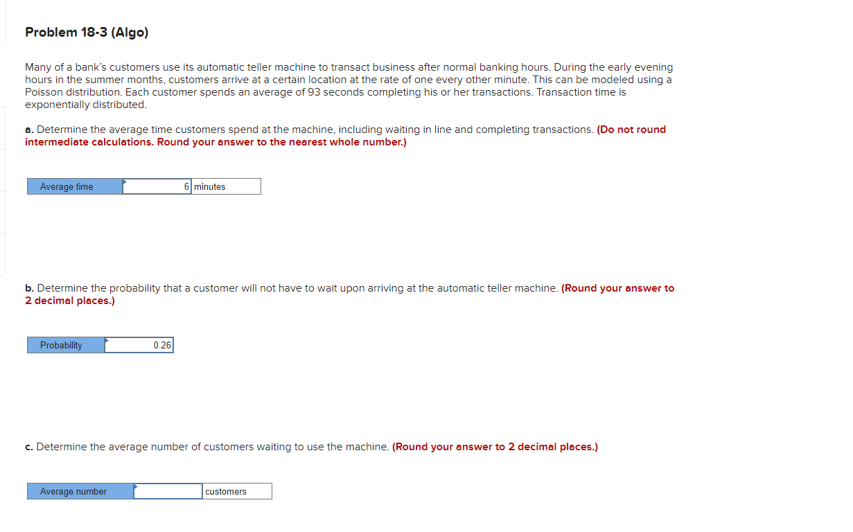 Solved Problem 18-3 (Algo)Many of a bank’s customers use its | Chegg.com