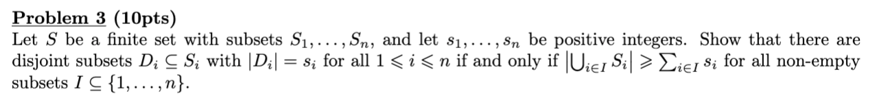 Solved Problem 3 (10pts) Let S be a finite set with subsets | Chegg.com
