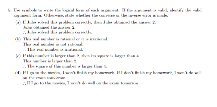 5. Use symbols to write the logical form of each | Chegg.com