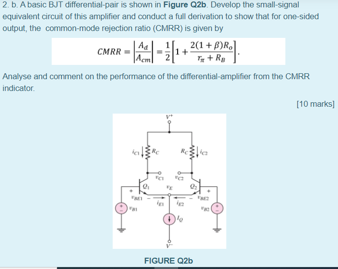 Solved 2. b. A basic BJT differential-pair is shown in | Chegg.com