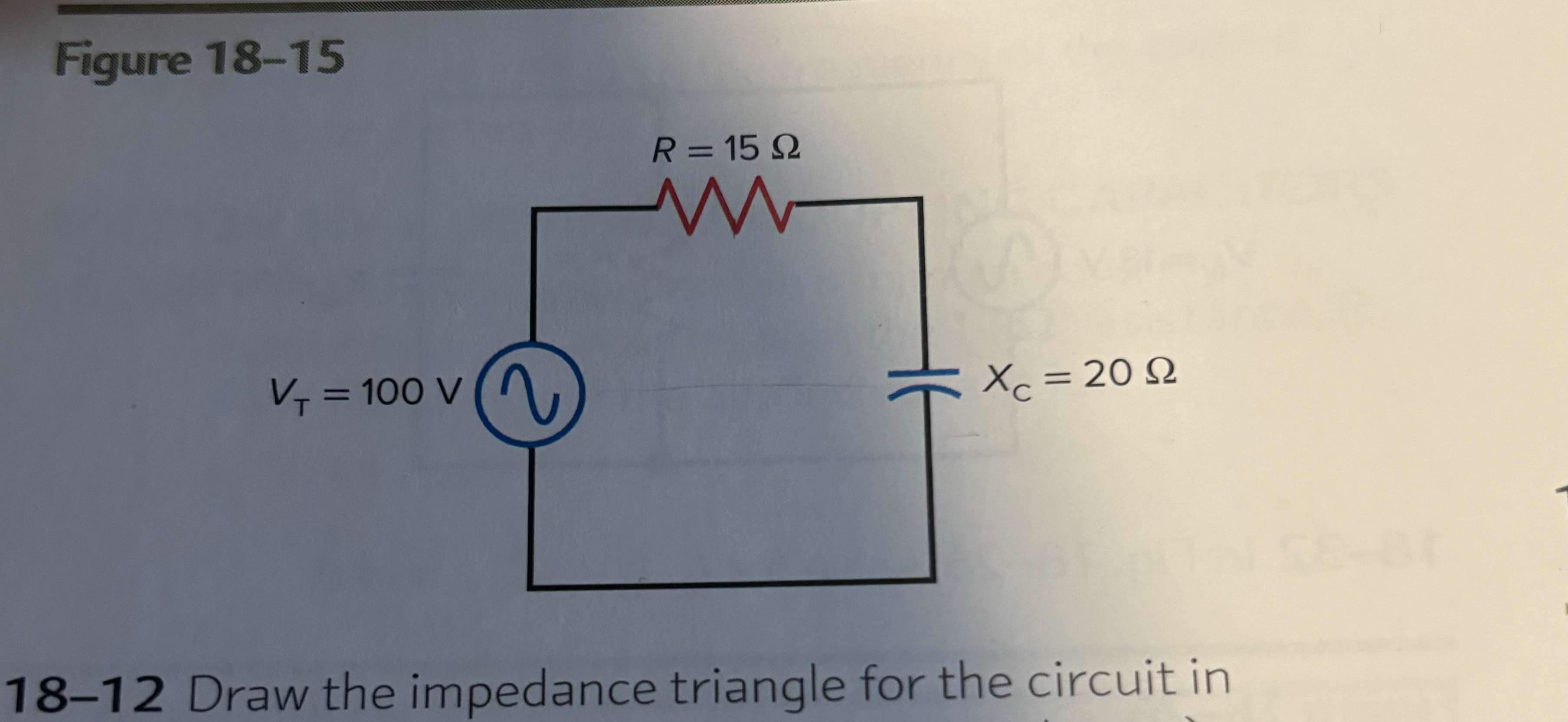 Solved Figure 18-1518-12 ﻿Draw the impedance triangle for | Chegg.com