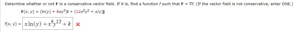 Solved Determine whether or not F is a conservative vector | Chegg.com