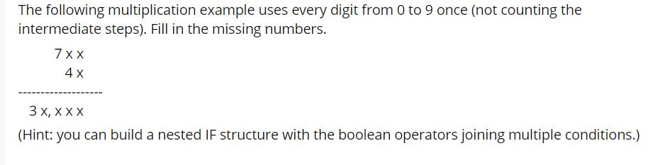 The following multiplication example uses every digit | Chegg.com