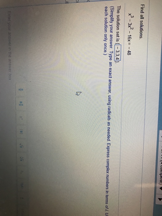 Solved Find all solutions. x^3 -3x^2 - 16x = -48 The | Chegg.com Solved Find all solutions. x^3 -3x^2 - 16x = -48 The | Chegg.com