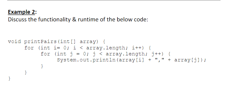 Solved Example 3: Discuss the functionality \& runtime of | Chegg.com