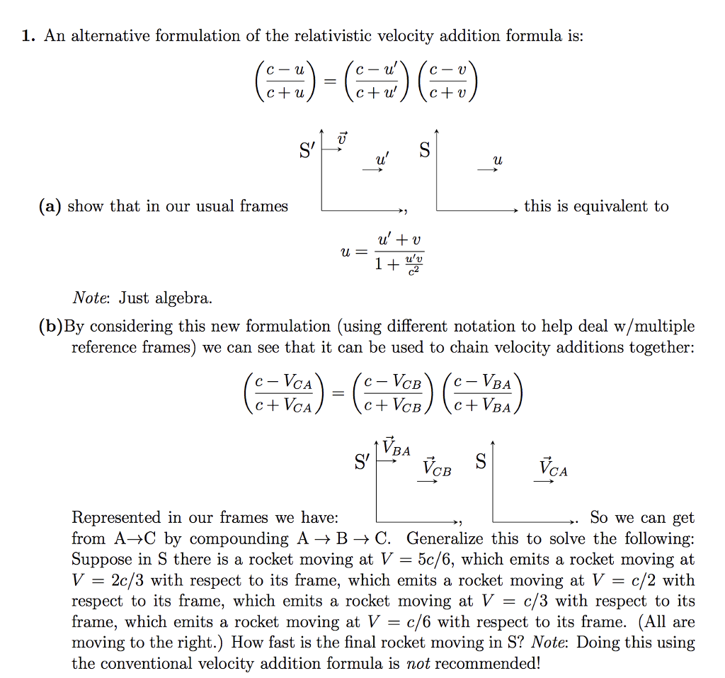 Solved 1. An alternative formulation of the relativistic | Chegg.com