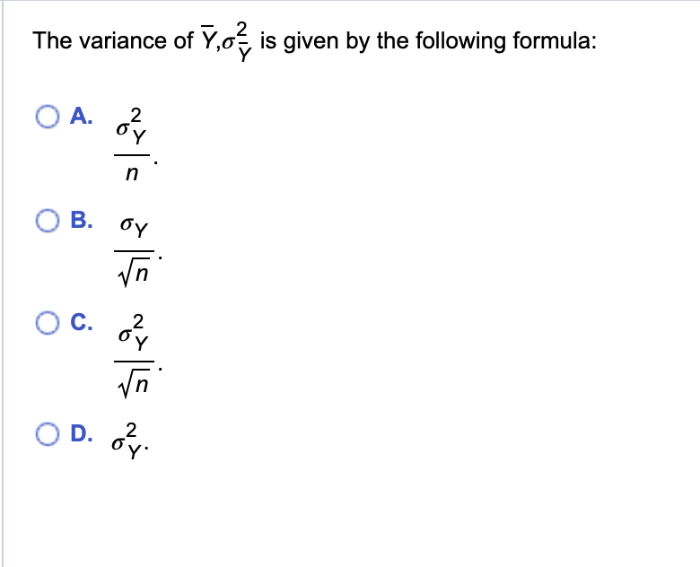 Solved The variance of Yˉ,σYˉ2 is given by the following | Chegg.com