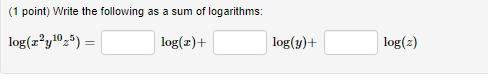 Solved (1 point) Write the following as a sum of log | Chegg.com