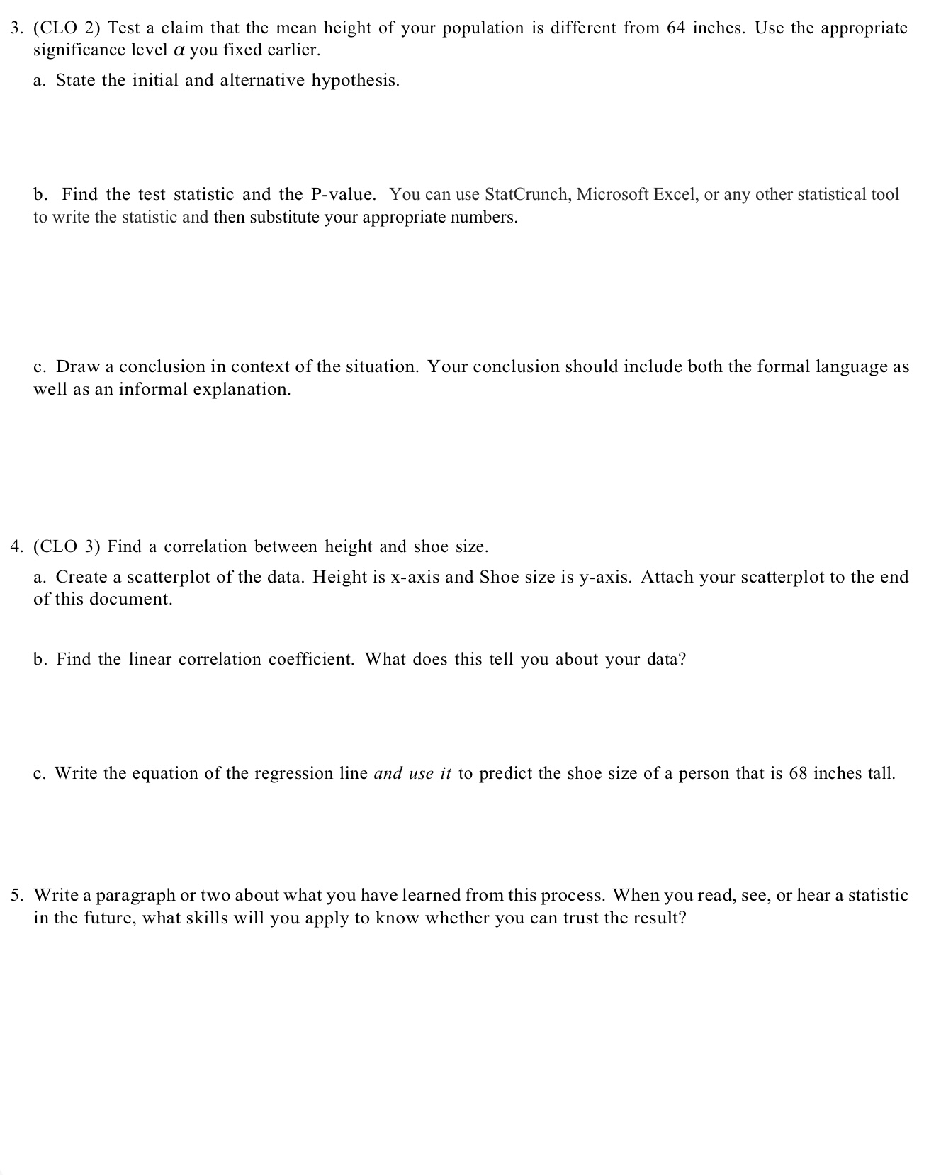 Solved 1. To study about the correlation between height and | Chegg.com