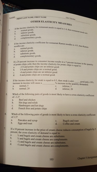 Solved SECTION NAMENT LAST NAME FIRST NAME PRICE ELASTICITY | Chegg.com