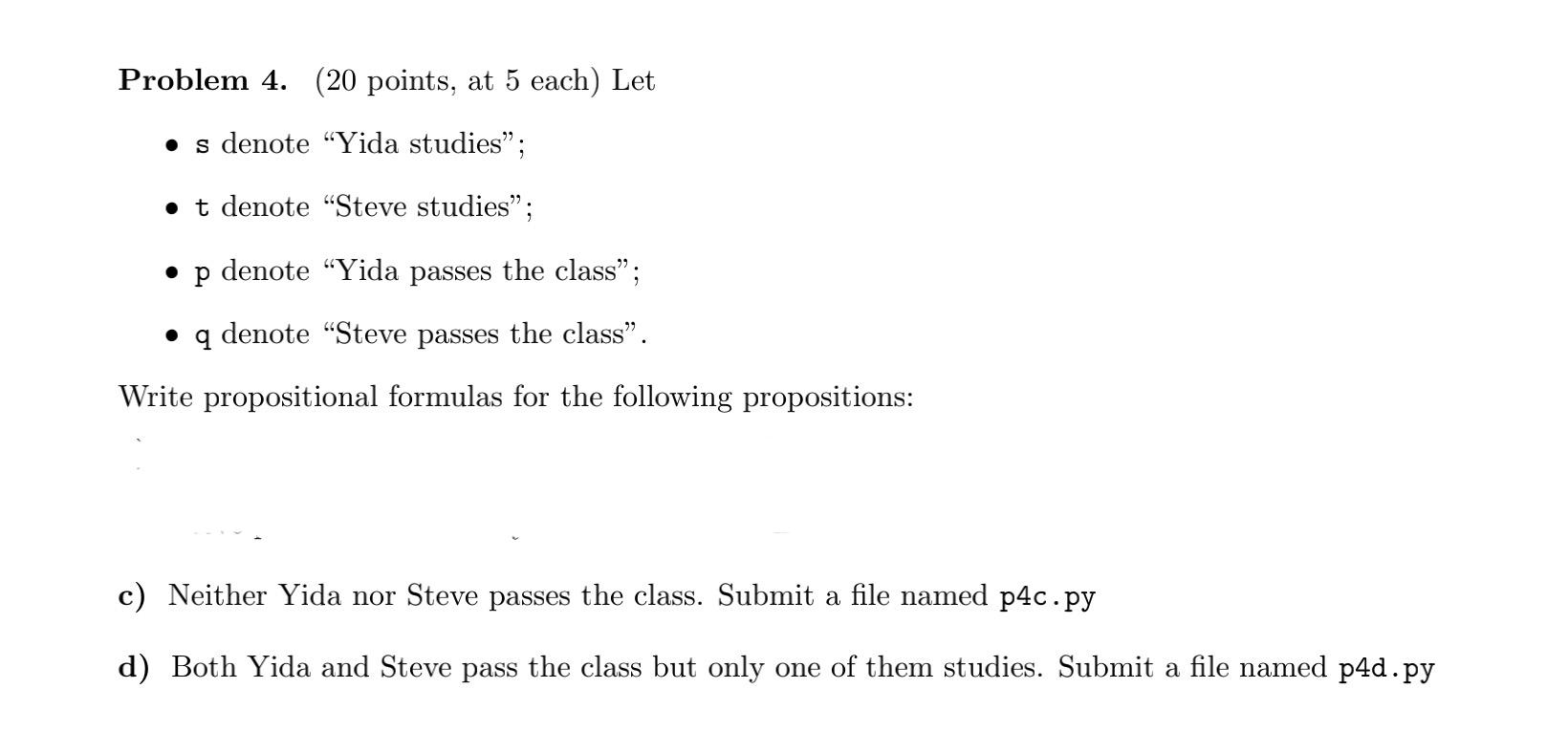 Solved Problem 4. (20 points, at 5 each) Let • s denote | Chegg.com