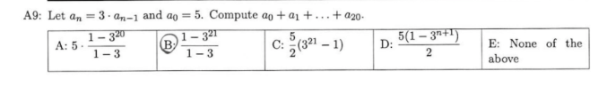 Solved A9: Let an=3*an-1 ﻿and a0=5. ﻿Compute a0+a1+dots+a20. | Chegg.com
