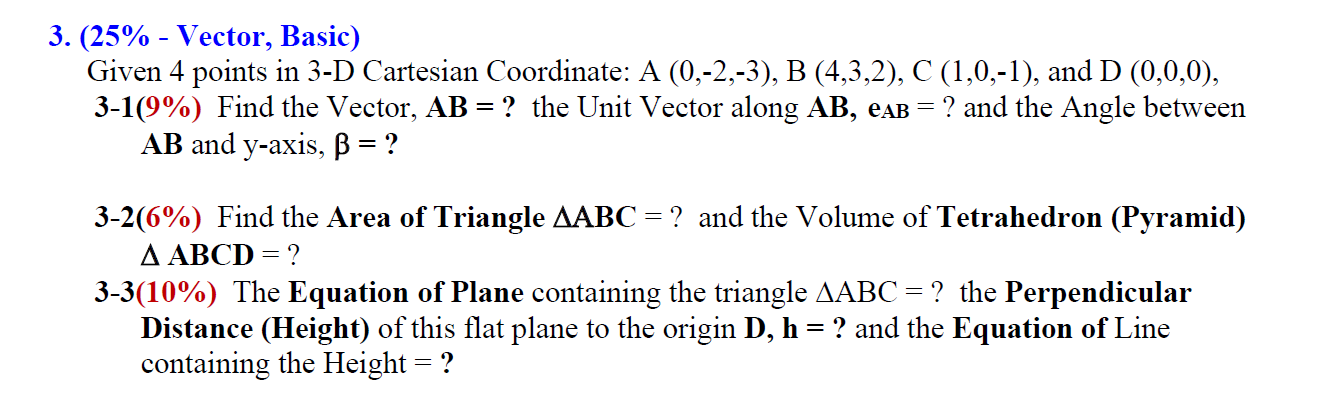 Solved (25% - Vector, Basic ) Given 4 points in 3-D | Chegg.com