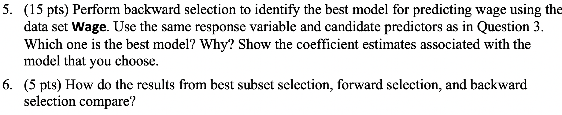 3. Perform best subset selection to identify the best | Chegg.com
