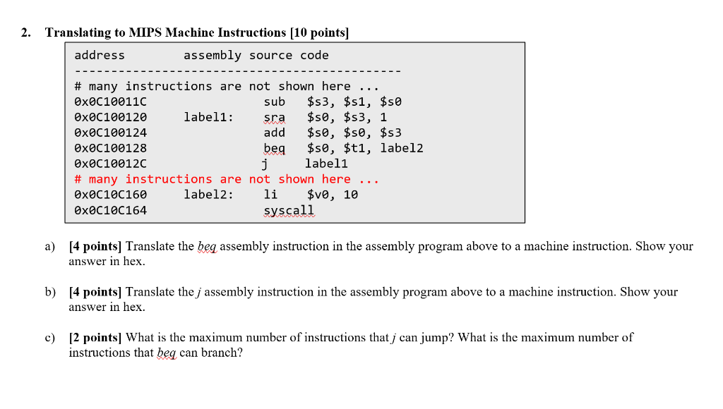 Solved 2. Translating to MIPS Machine Instructions [10 | Chegg.com