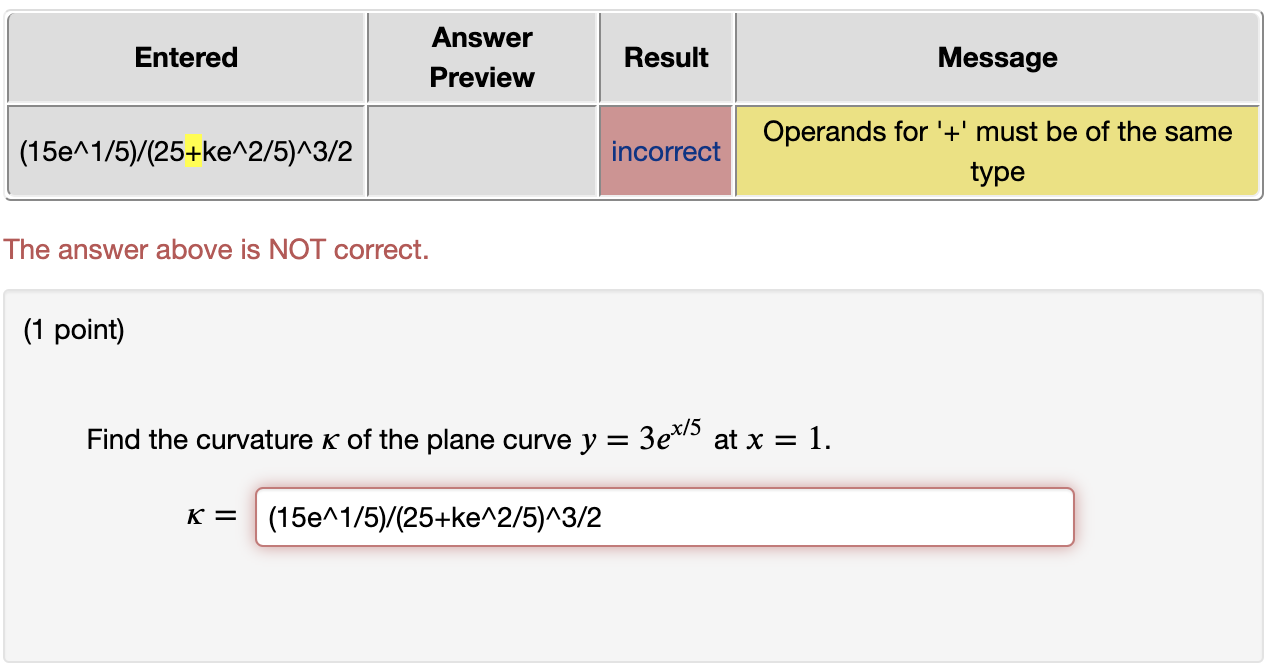 Solved Entered (15e^1/5)/(25+ke^2/5)^3/2 (1 point) Answer | Chegg.com