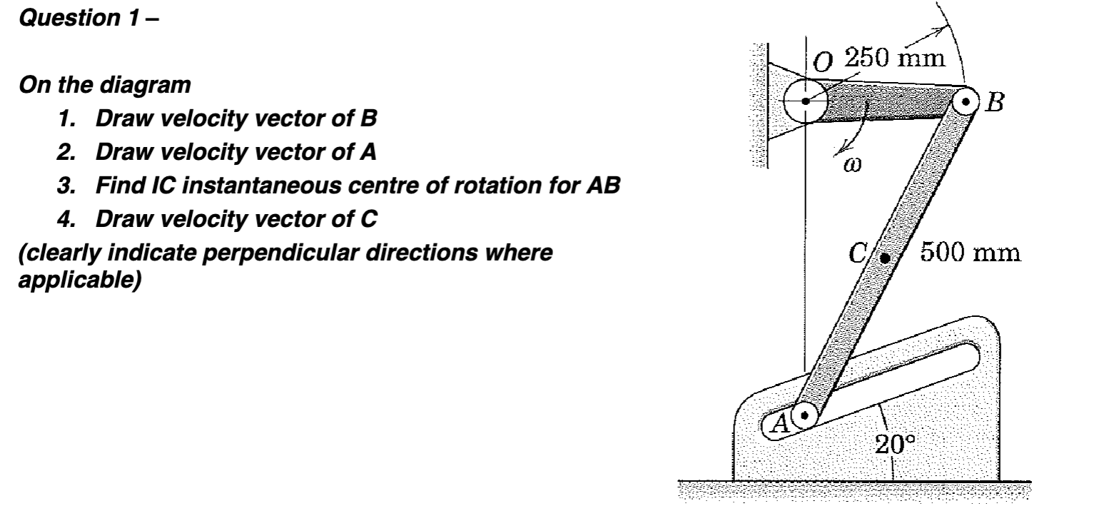 Solved On the diagram 1. Draw velocity vector of B 2. Draw | Chegg.com