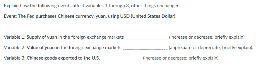 Solved Explain how the following events affect variables 1 | Chegg.com