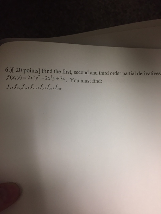 Solved Find the first, second and third order partial | Chegg.com