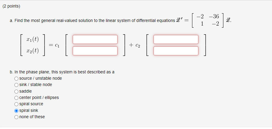 Solved (2 points) a. Find the most general real-valued | Chegg.com