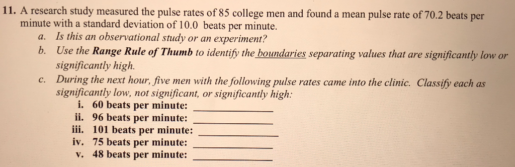 Solved 11. A research study measured the pulse rates of 85 | Chegg.com
