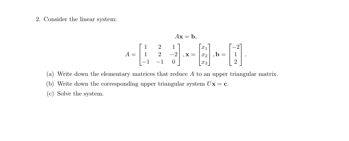 Solved Consider the linear | Chegg.com