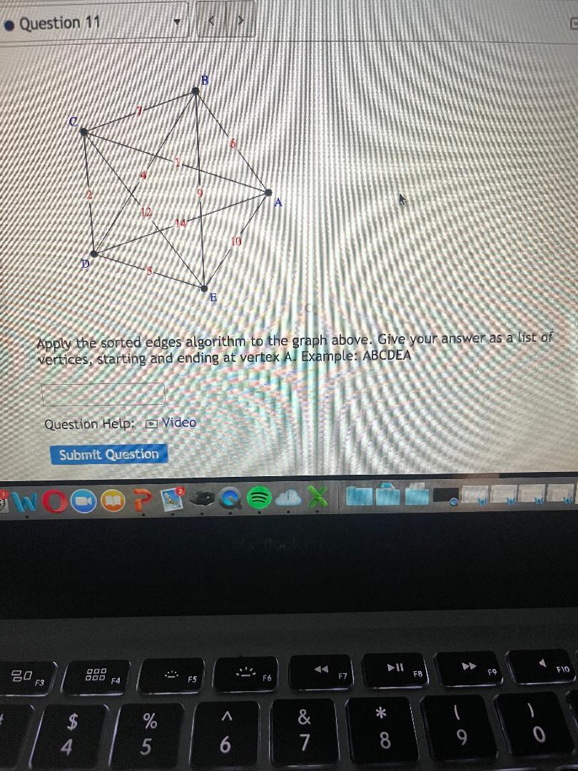 Solved • Question 11 E Apply the sorted edges algorithm to | Chegg.com
