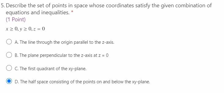 Solved 5. Describe the set of points in space whose | Chegg.com