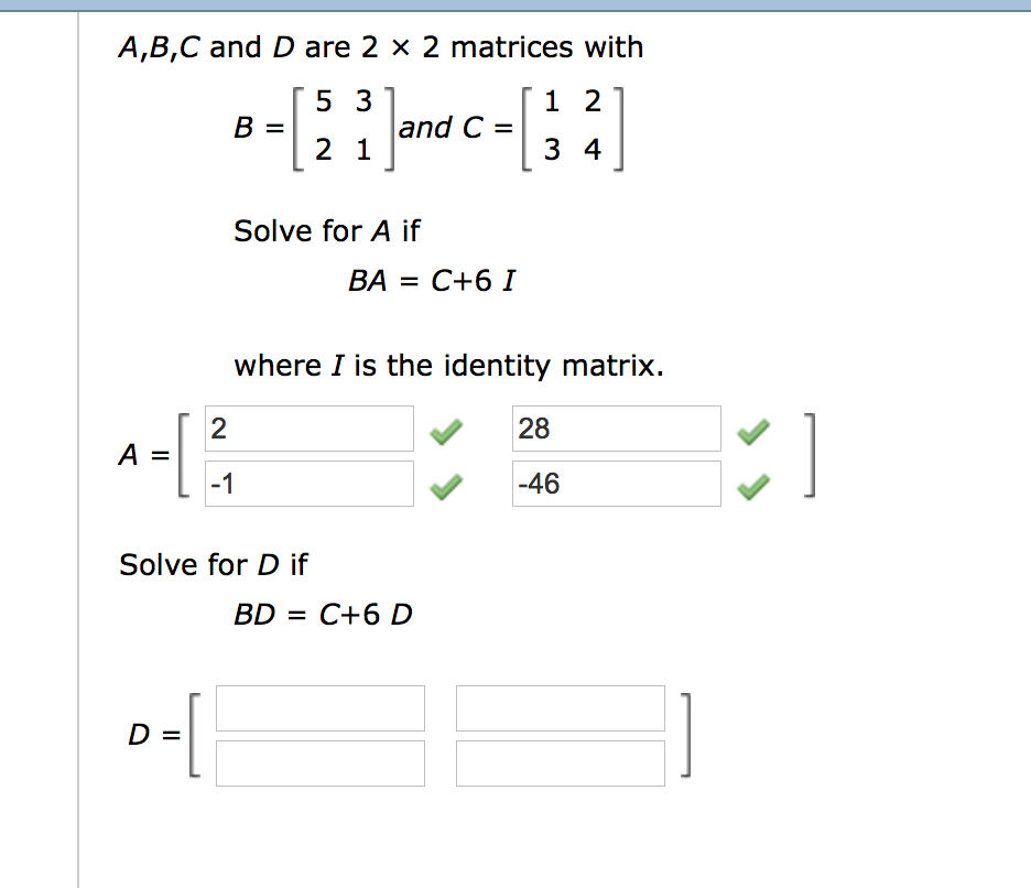 Solved A,B,C and D are 2 x 2 matrices with 1 2 3 4 5 31 and | Chegg.com
