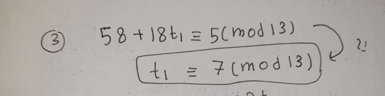 Solved (3 2! 58 +1861 = 5( mod 13) te 7 (mod 13) 18+20t, 4 | Chegg.com