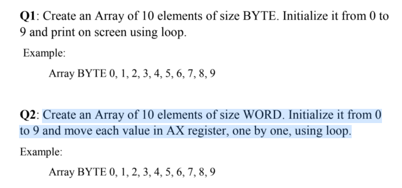 Q1: Create an Array of 10 elements of size BYTE. | Chegg.com