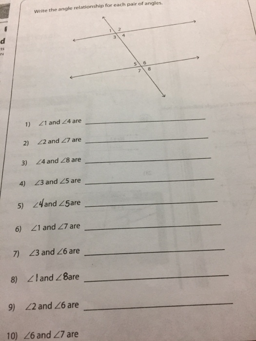 Solved Write the angle relationship for each pair of angles. | Chegg.com