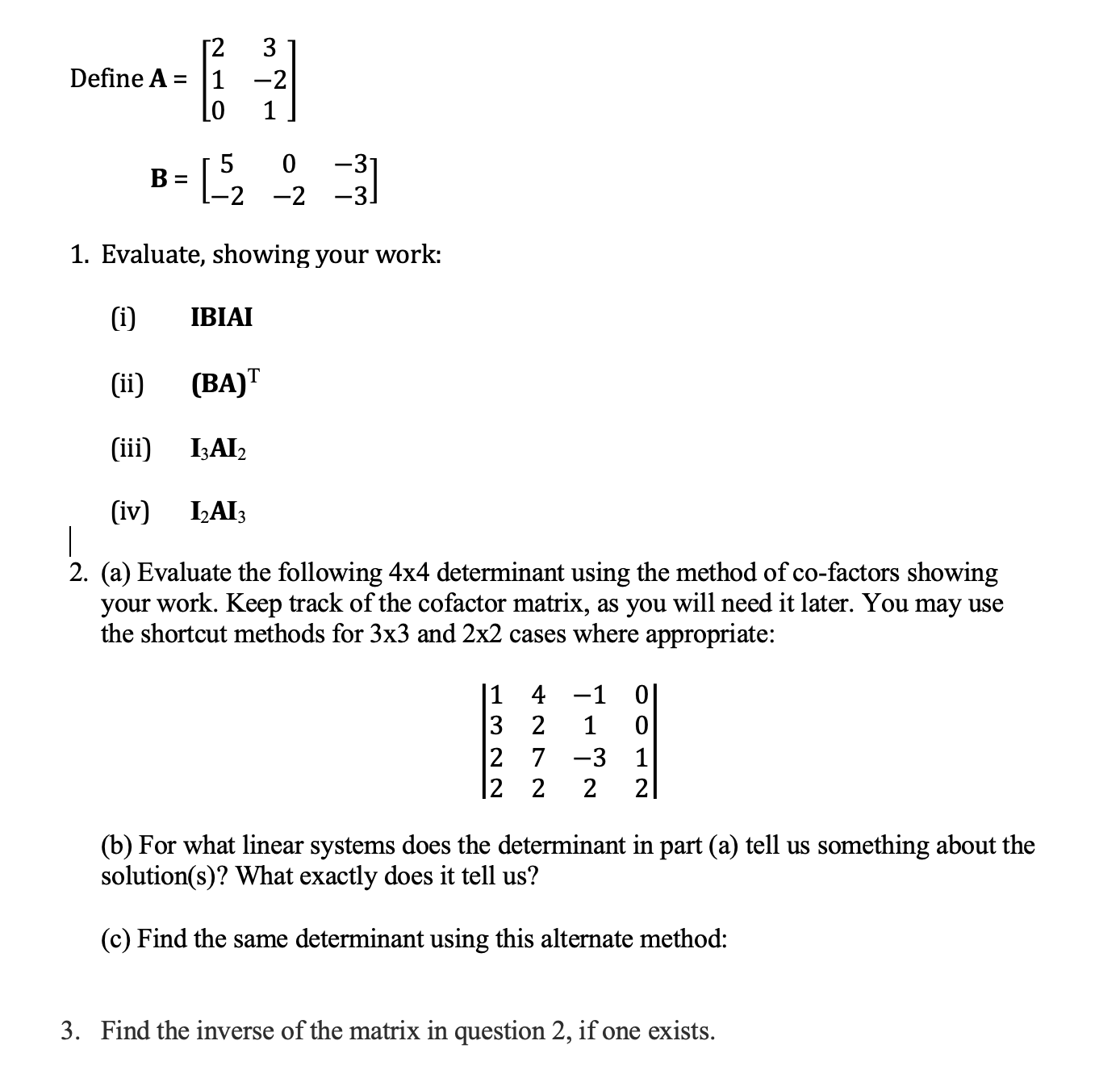 Solved Define AB=⎣⎡2103−21⎦⎤=[5−20−2−3−3] 1. Evaluate, | Chegg.com