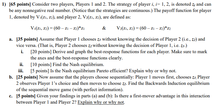 Solved [65 points] Consider two players, Players 1 and 2 . | Chegg.com