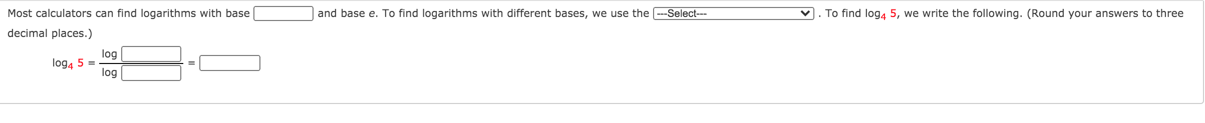 Solved Most calculators can find logarithms with base and | Chegg.com