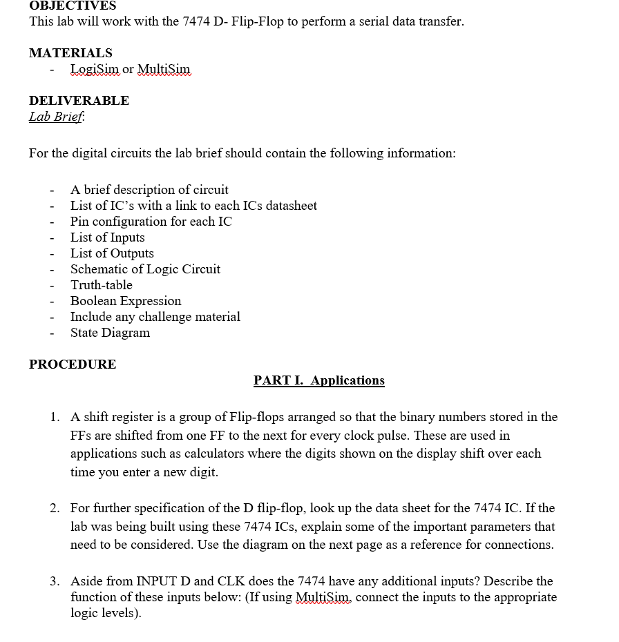 Solved OBJECTIVES This lab will work with the 7474 D- | Chegg.com