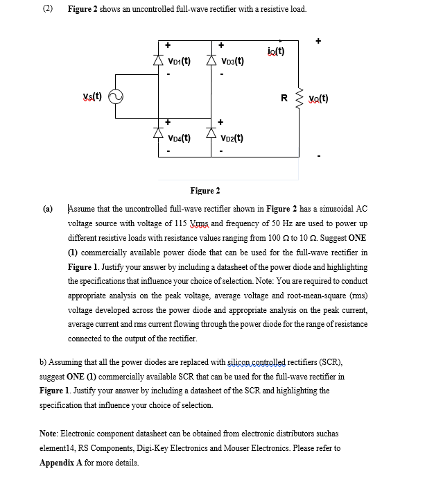Solved (2) Figure 2 shows an uncontrolled full-wave | Chegg.com