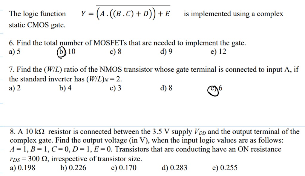 Solved The logic function Y=(A⋅((B.C)+D))+E is implemented | Chegg.com