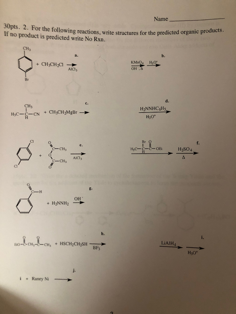 Solved Name 30pts. 2. For the following reactions, write | Chegg.com