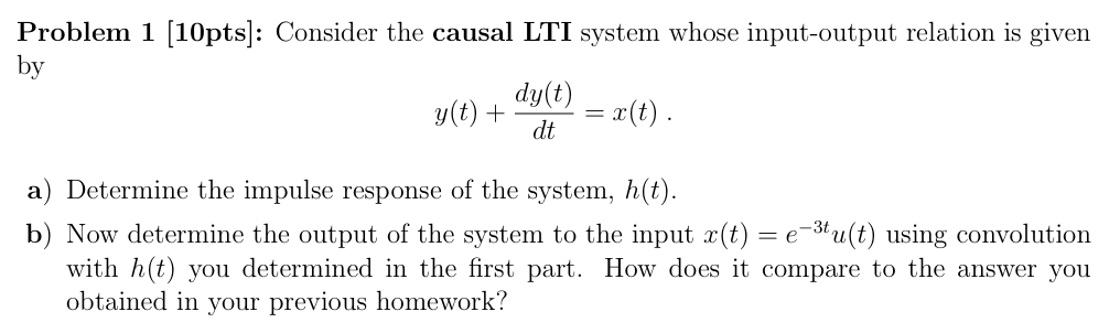 Solved 10pts ﻿: Consider the causal LTI system whose | Chegg.com
