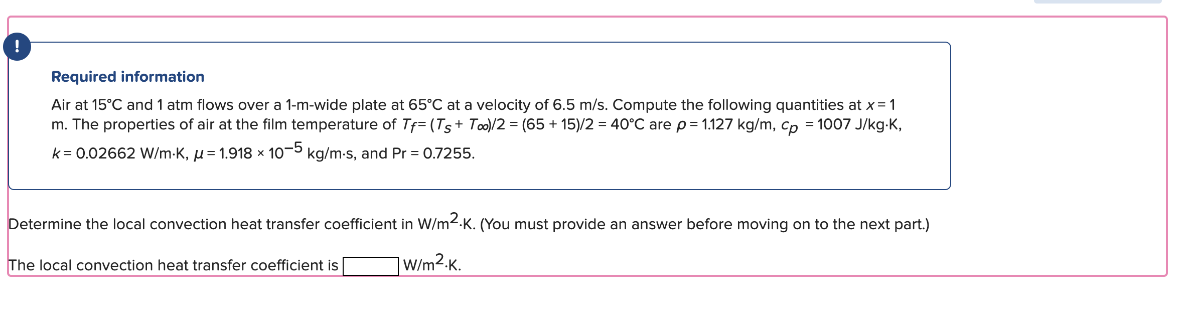 Solved Required informationAir at 15°C ﻿and 1atm flows over | Chegg.com